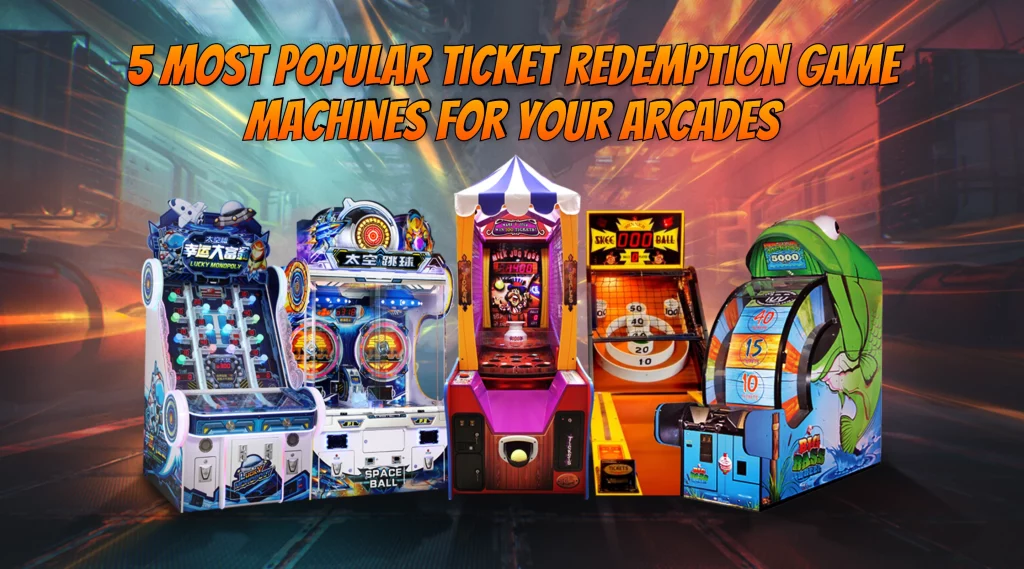 5 Most Popular Ticket Redemption Game Machines - GM Tech